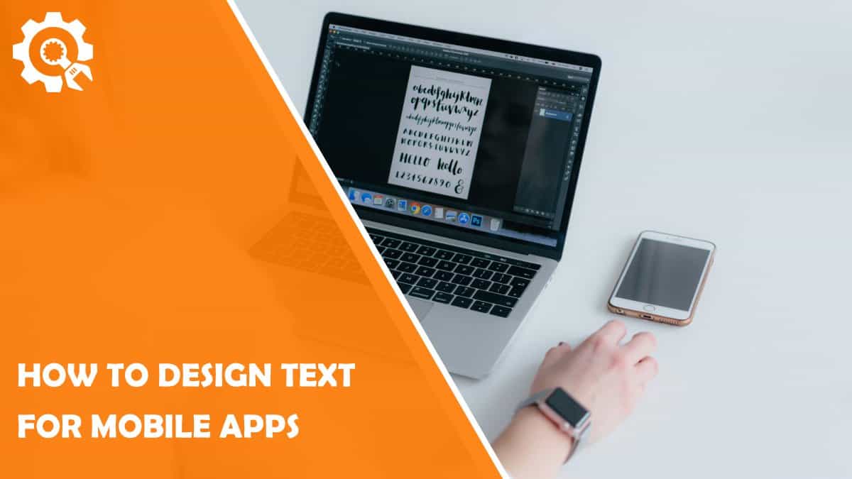 How to Design Text for Mobile Apps